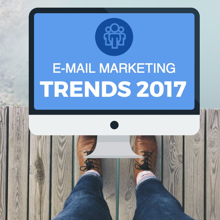 E-Mail Trend 2017 - von Personalisierung bis Automatisierung